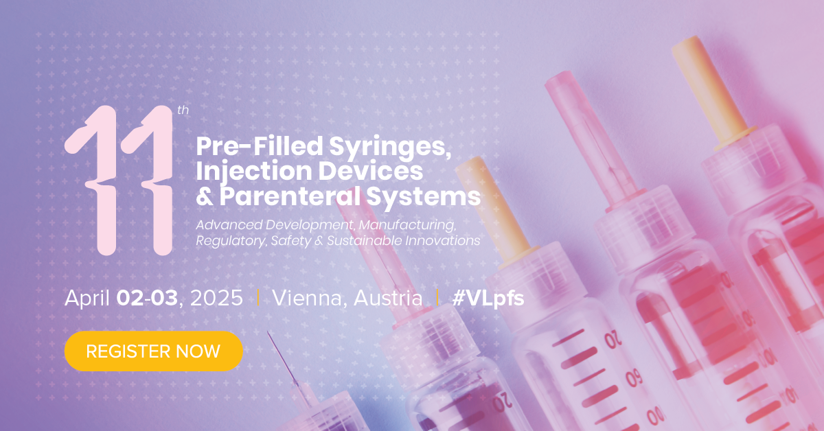 11th Pre-Filled Syringes, Injection Devices & Parenteral Systems Summit ...